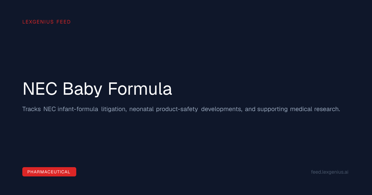 NEC Baby Formula Lawsuit | LexGenius Feed